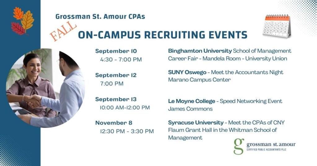 Fall 2024 On-Campus Recruiting Events - Grossman St. Amour CPAs, PLLC